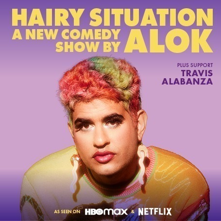 HAIRY SITUATION: A New Comedy Show by ALOK | Array Theatre Tickets London